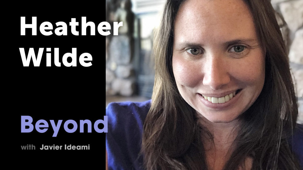 Heather Wilde: from flying cars to antarctica | The Beyond Podcast